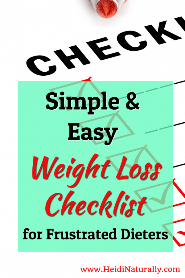 Simple & Easy Weight Loss Checklist for Frustrated Dieters