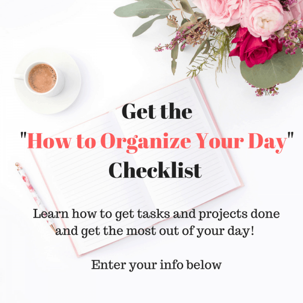 How to Organize Your Day Checklist - Heidi Naturally